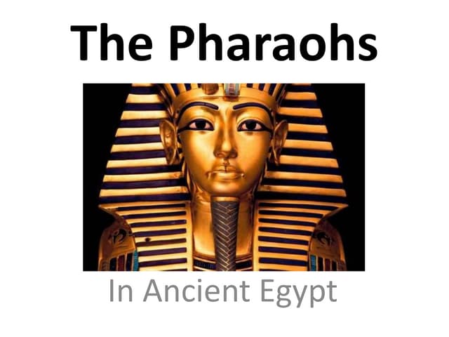 Pharaohs | PPT