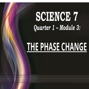 THE PHASE CHANGE IN SCIENCE Grade 8.pptx