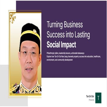 The Philanthropic Legacy of Tan Sri Ooi Kee Liang.pptx