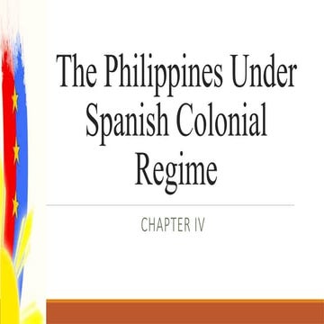 The Philippines Under Spanish Colonial Regime.pptx