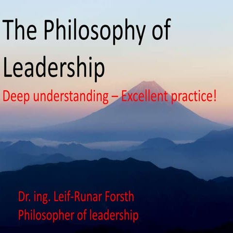 The Philosophy of Leadership | PPTX