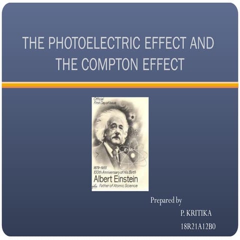 The photoelectric effect and compton effect | PDF