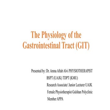 The Physiology of the Gastrointestinal Tract (GIT (complete).pptx