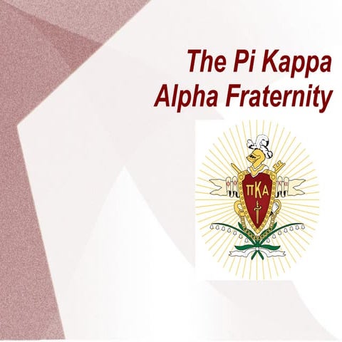 The Pi Kappa Alpha Fraternity | PPT