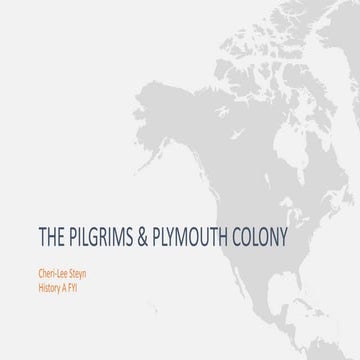 The pilgrims, Plymouth Colony. | PPSX