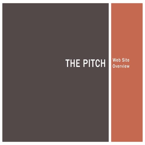 The Pitch Web Site Overview | PPTX | Online Education | Education