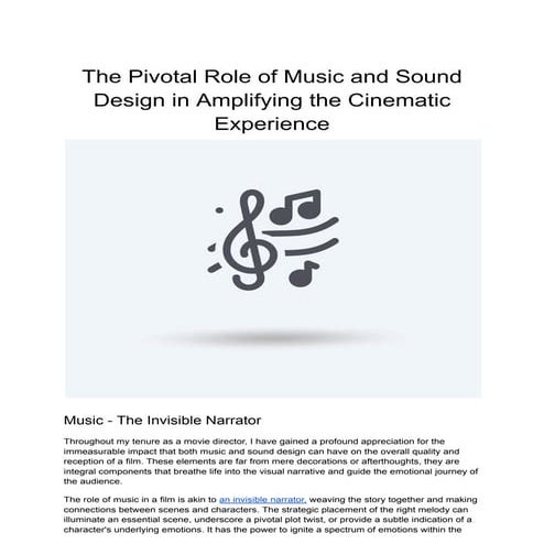 The Pivotal Role of Music and Sound Design in Amplifying the Cinematic ...