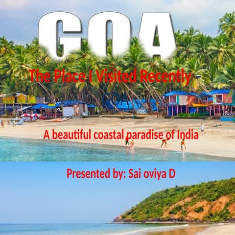 The_Place_I_Visited_Recently_Goa_Styled.pptx