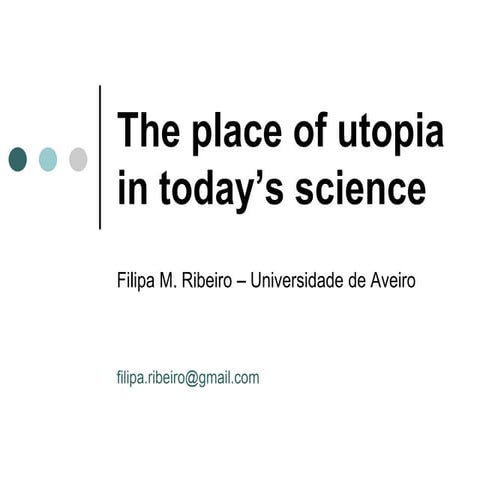 The Place Of Utopia In Todays Science | PPT