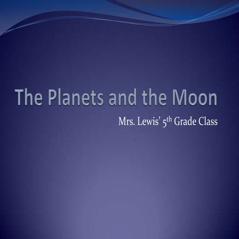 The planets and the moon | PPTX