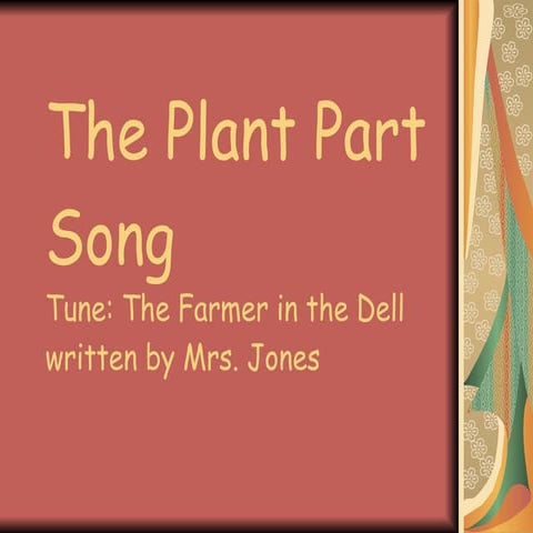 The Plant Part Song | PPT