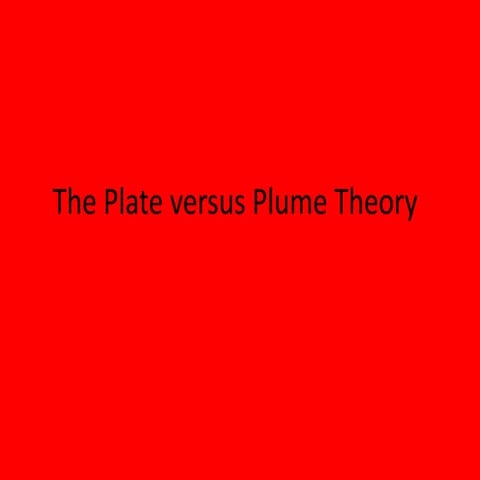 Hotspots and Mantle plumes | PPTX