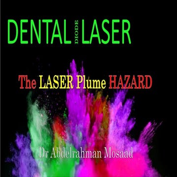 The LASER Plume hazard - Dental Diode Laser | PPTX