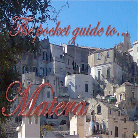 The pocket guide to Matera | PPT