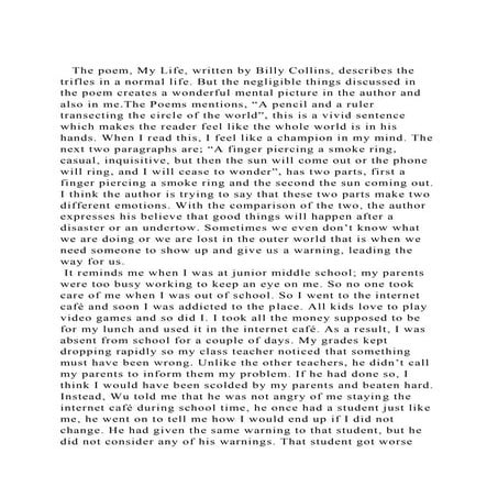 The poem, My Life, written by Billy Collins, describes the trif.docx