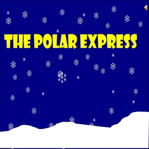 The Polar express2010 | PPT