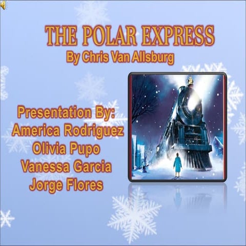 The Polar Express Final Project. | PPT