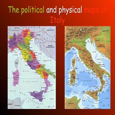 The political and physical maps of italy | PPT