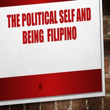 Understanding the Self - THE POLITICAL SELF | PPTX