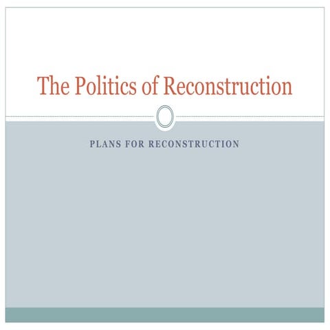 Plans for Reconstruction | PPTX