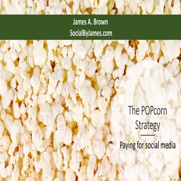 The Popcorn Strategy: Organic Content | PPTX