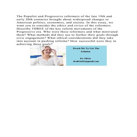 The Populist and Progressive reformers of the late 19th and early 20.docx
