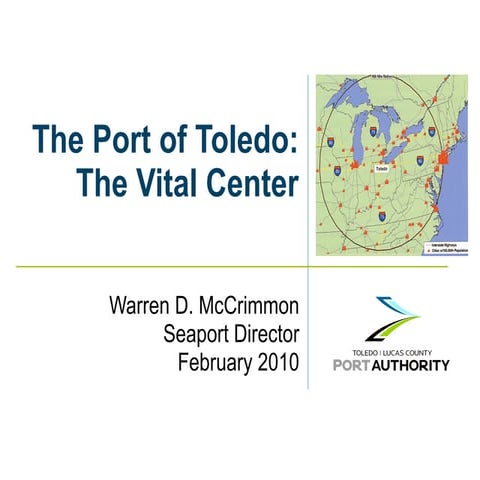 The Port Of Toledo The Vital Center 2 2010 | PPT