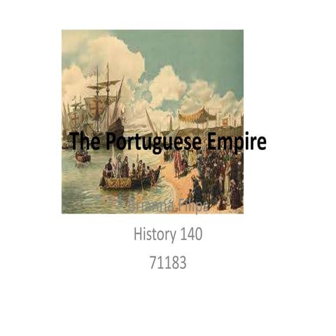 The portuguese empire | PPTX