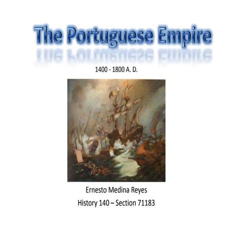 The Portuguese Empire | PPTX