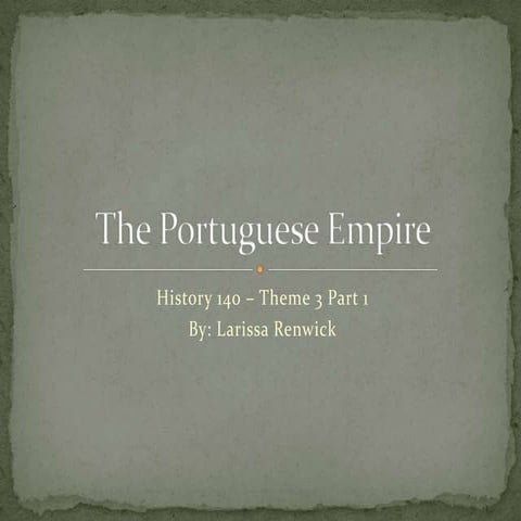 The Portuguese Empire | PPTX