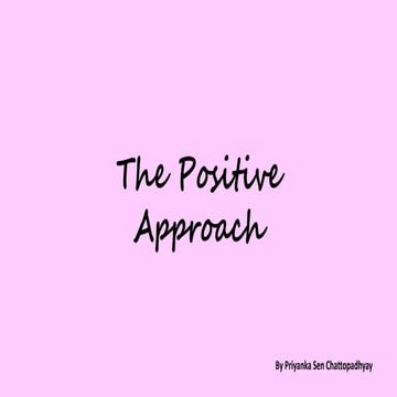 The positive approach | PPTX