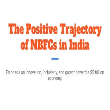 The Positive Trajectory of NBFCs in India | PDF