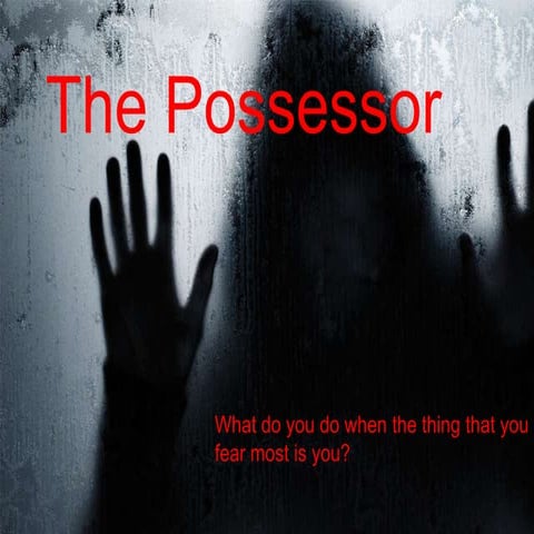 The possessor Poster | PPTX