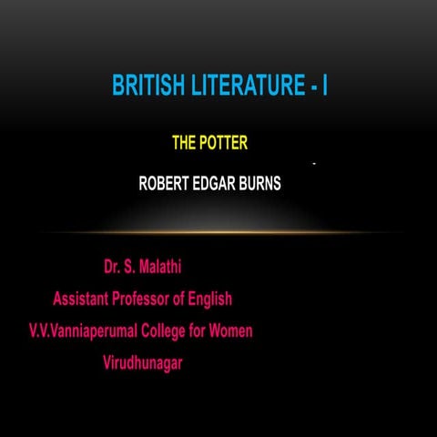 Robert Edgar Burns' poem The Potter.pptx