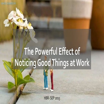 The powerful effect of noticing good things | PPTX