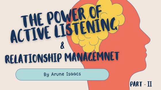 Effective Listening Skills for Meaningful Conversations | PPT