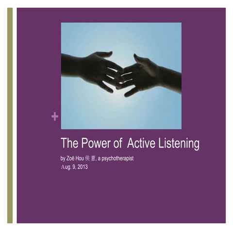 The Power of Active Listening TEDxTaipei Open Mic- Zoë Hou 侯薏 | PPT