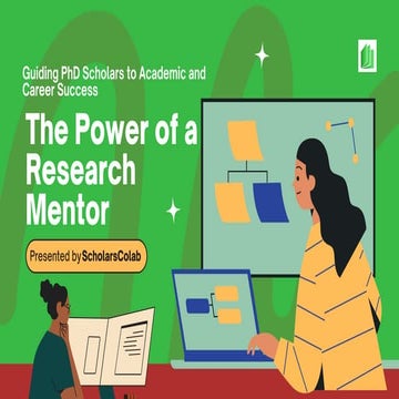 Why Every PhD Scholar Needs a Research Mentor | PDF