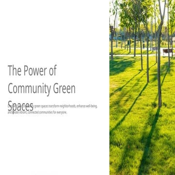 The Power of CommunityGreen Spaces.pptx
