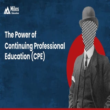 The Power of Continuing Professional Education (CPE) | PPT
