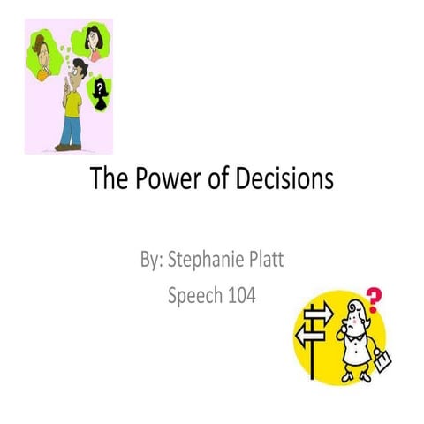 The power of decisions | PPTX