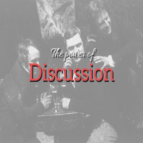 The Power of Discussion | PDF