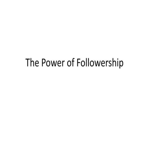The Power of Followership.pptx