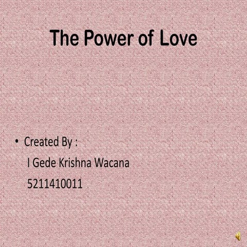 The power of love | PPTX