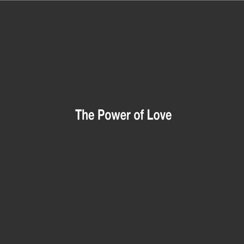 The Power of Love | PDF