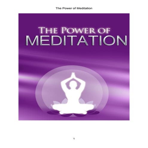 The power of meditation | meditation guide | PDF