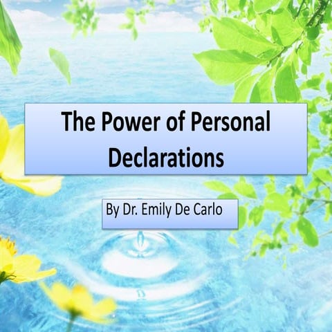The Power of Personal Declarations .pptx