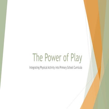 The Power of Play | PPTX