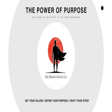 The Power of Purpose In Business (And How To Activate It) | PPT