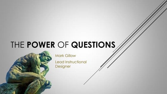 The art of powerful questions | PPT